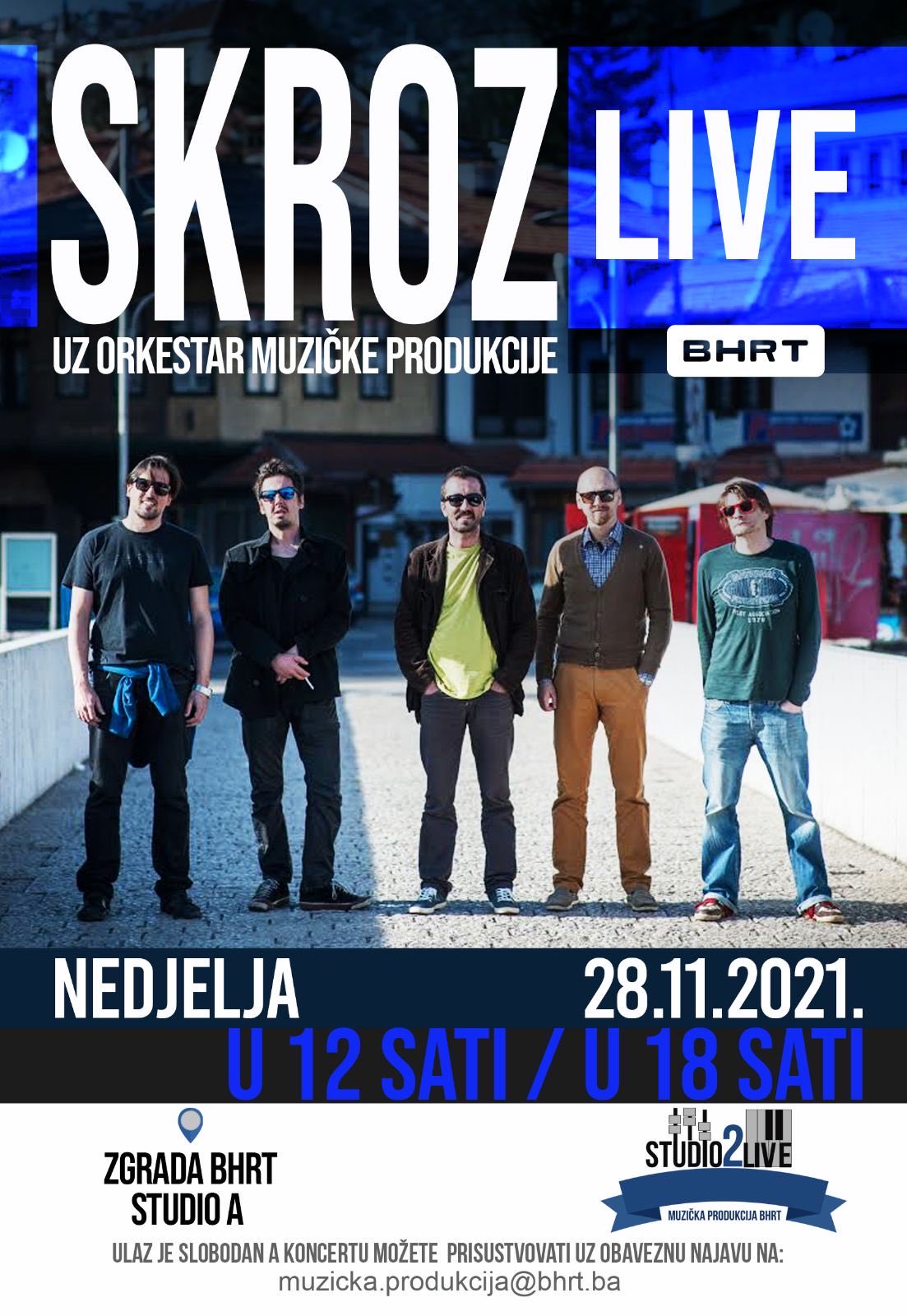 MUZIČKI SPEKTAKL U SARAJEVU: Besplatan dvostruki koncert grupe Skroz uz ...